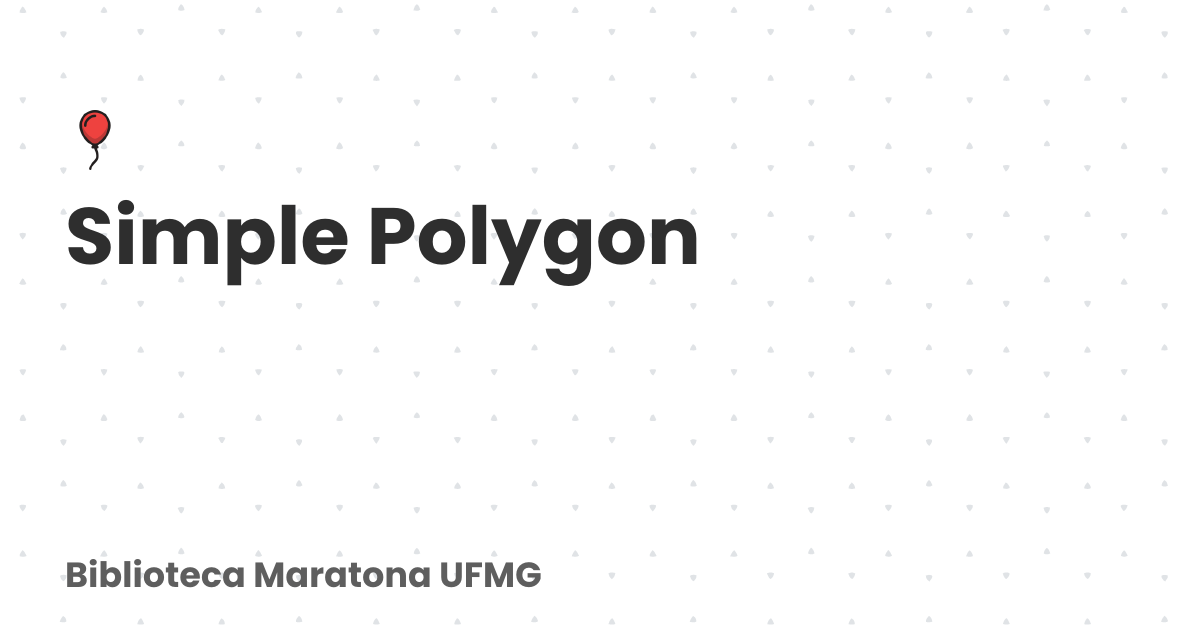 Simple Polygon | Docs